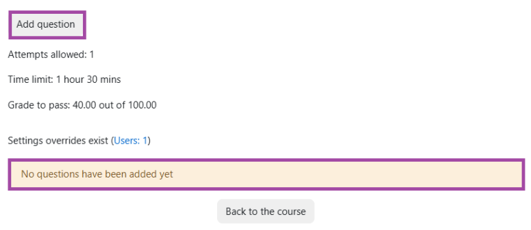Quiz Activity: Setting up a timed assessment/in-class test in Moodle ...